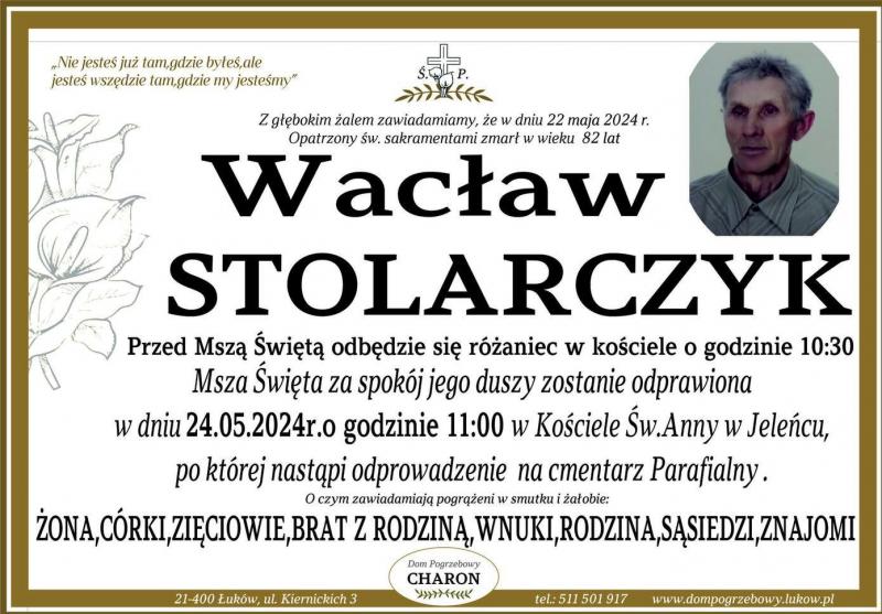 ŚP Wacław Stolarczyk - nekrolog