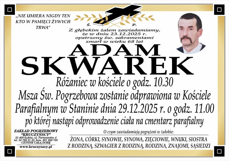 ŚP Adam Skwarek - nekrolog
